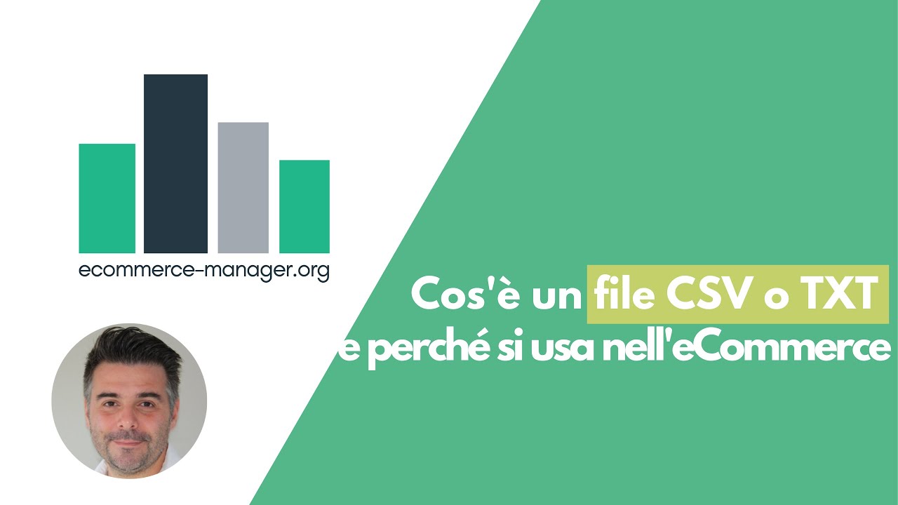 Cos'è un file CSV e perché si usa nell'eCommerce - YouTube