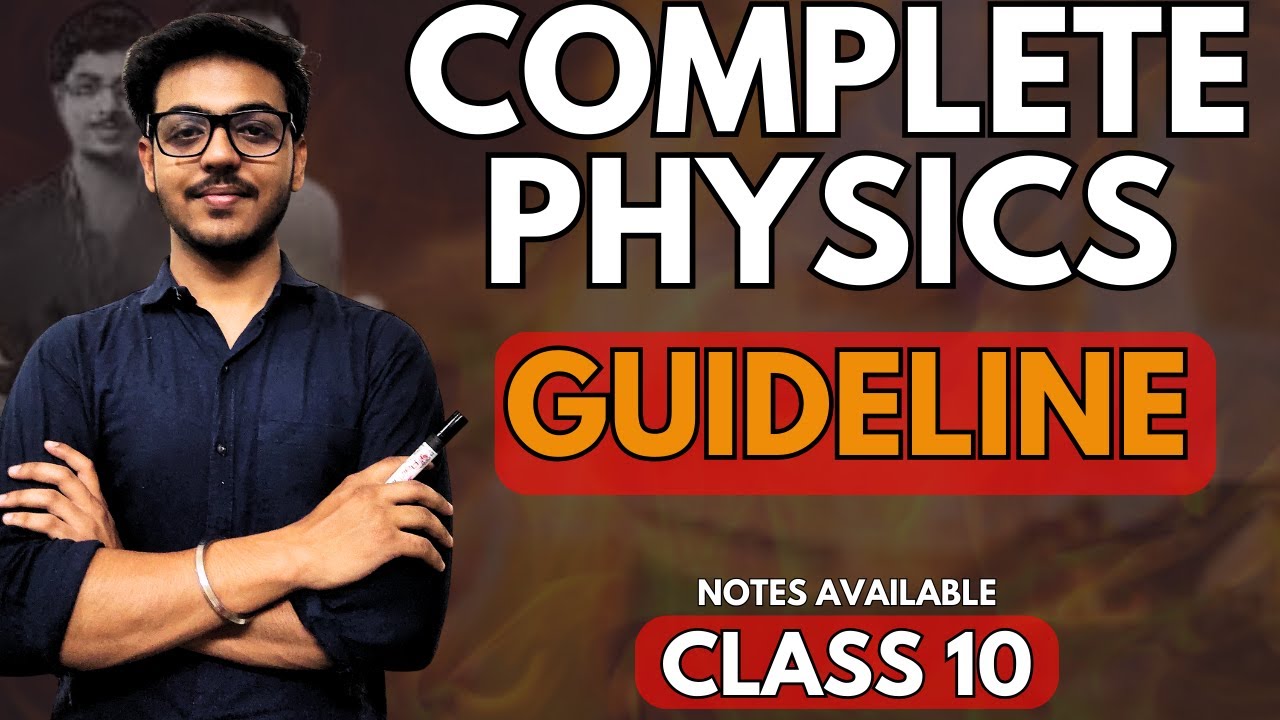 Complete Physics Notes | Ansh Kaushik Sharma | Class 10 ICSE - YouTube