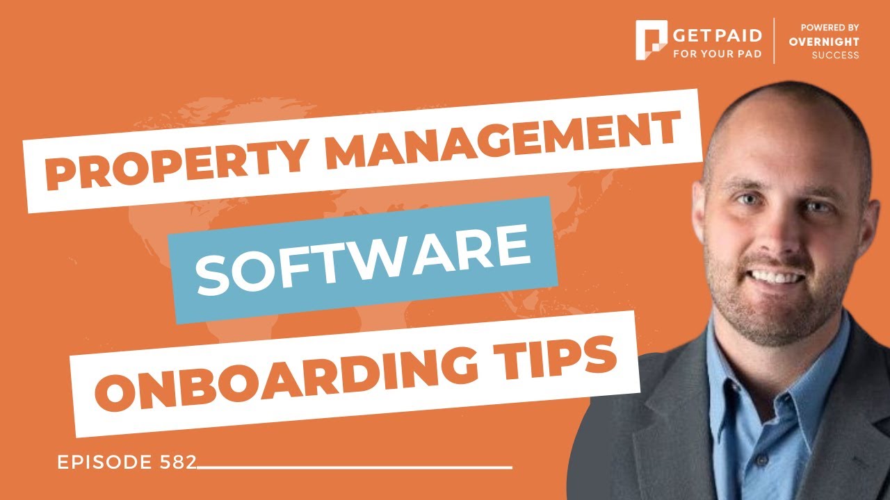 Property Management Software Onboarding Tips (Ep582) - YouTube