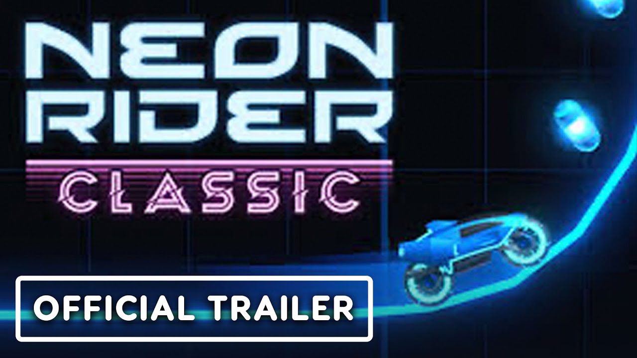 Neon Rider Classic - Official Launch Trailer - YouTube