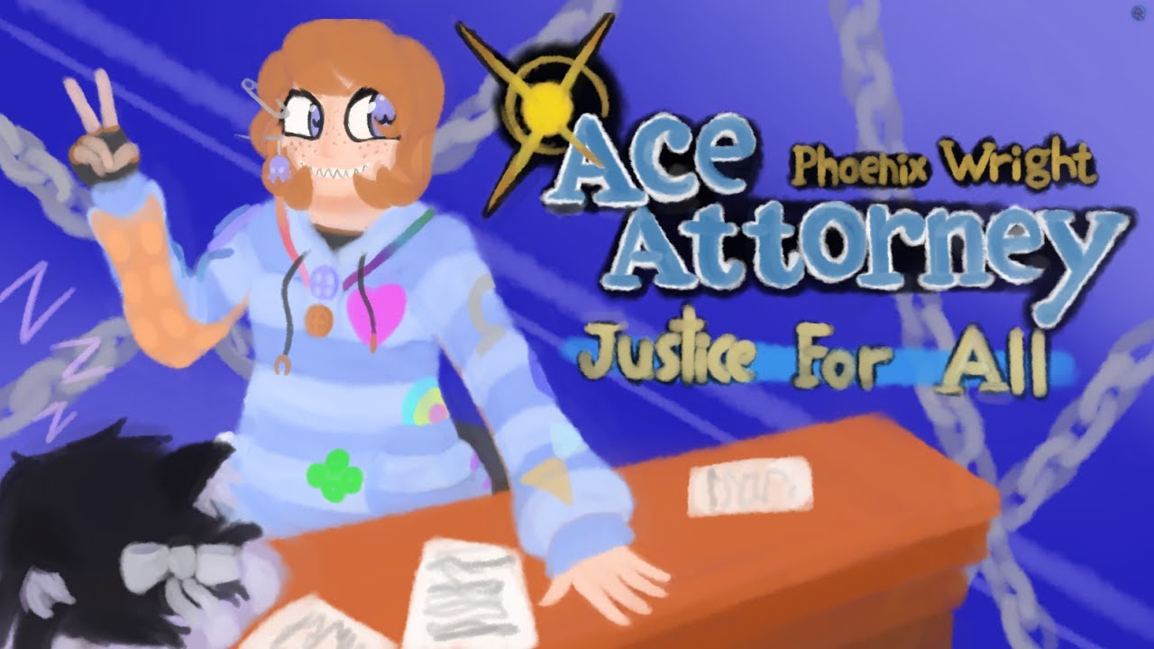 ...And ACROBAT (Phoenix Wright Justice for All) Pt. 7 - YouTube