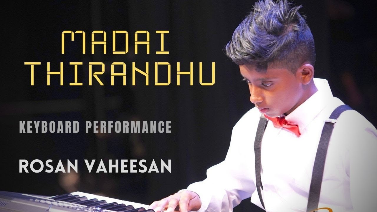 Madai Thiranthu | Nizhalgal | Keyboard Cover | Rosan Vaheesan ...