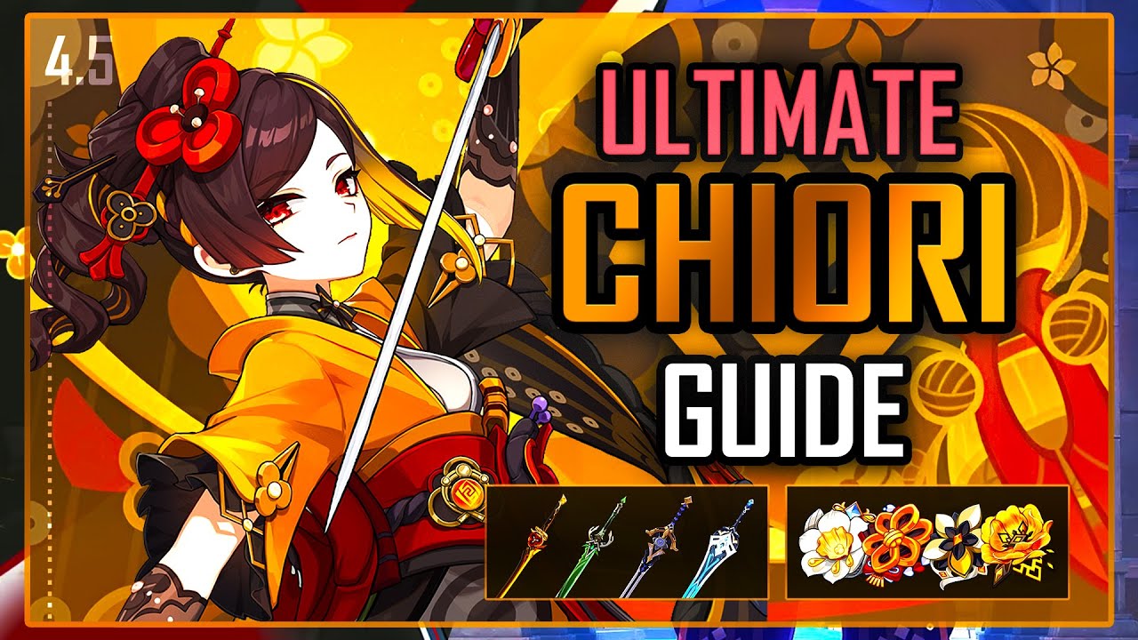 ULTIMATE CHIORI GUIDE! (Teams, Weapons, Builds, Constellations etc ...