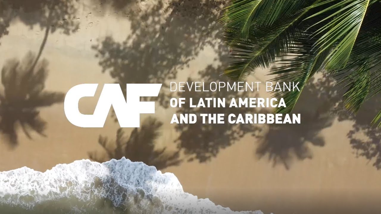 The Caribbean inspires us: we are now CAF- Development Bank of Latin ...