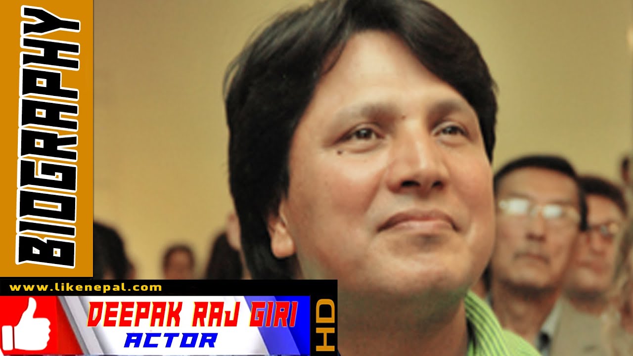 Deepak Raj Giri - Comedy Actor, Biography, Comedy, Movie, Video - YouTube