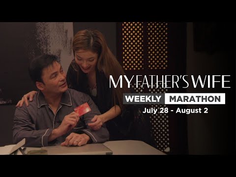My Father's Wife: Weekly Marathon | July 28 - August 2, 2025