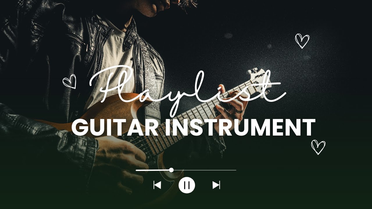 FULL 60 MENIT INSTRUMENT GITAR UNTUK RELAXING - YouTube