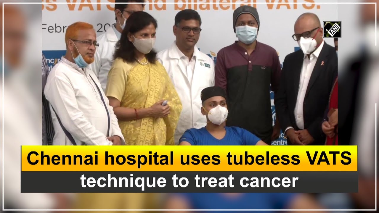 Chennai hospital uses tubeless VATS technique to treat cancer - YouTube