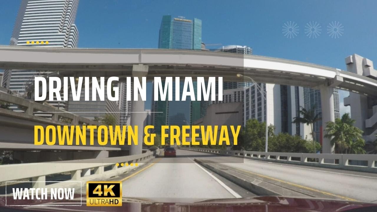 Driving in America: Miami Downtown and Freeways [4K] - YouTube