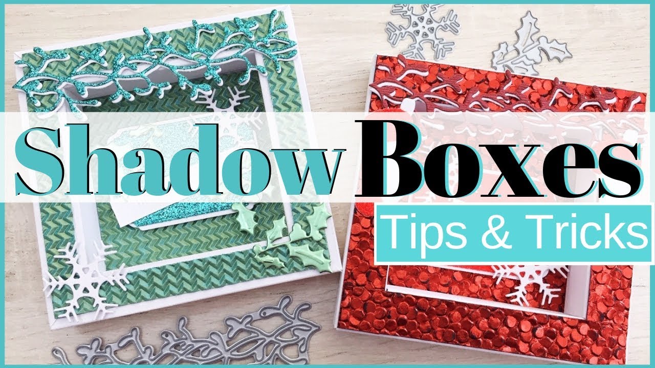 Christmas Shadow Boxes Tips & Tricks Tonic Studios Craft Kit 23 - YouTube