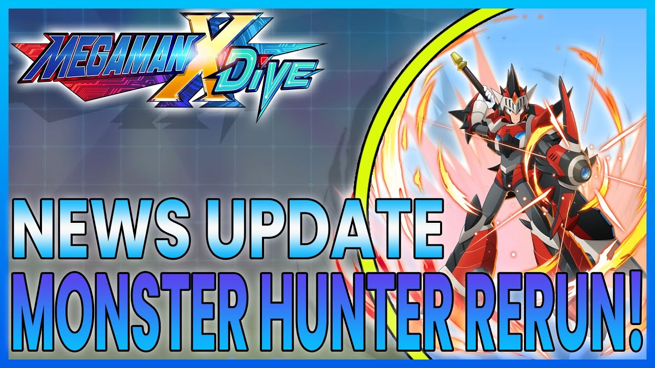 MONSTER HUNTER COLLAB RERUN - Mega Man X Dive Weekly Update - YouTube