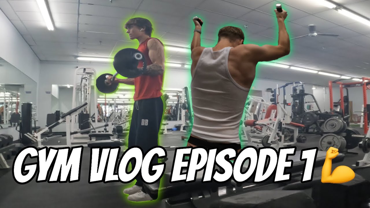 GYM VLOG! - EP.1 - YouTube