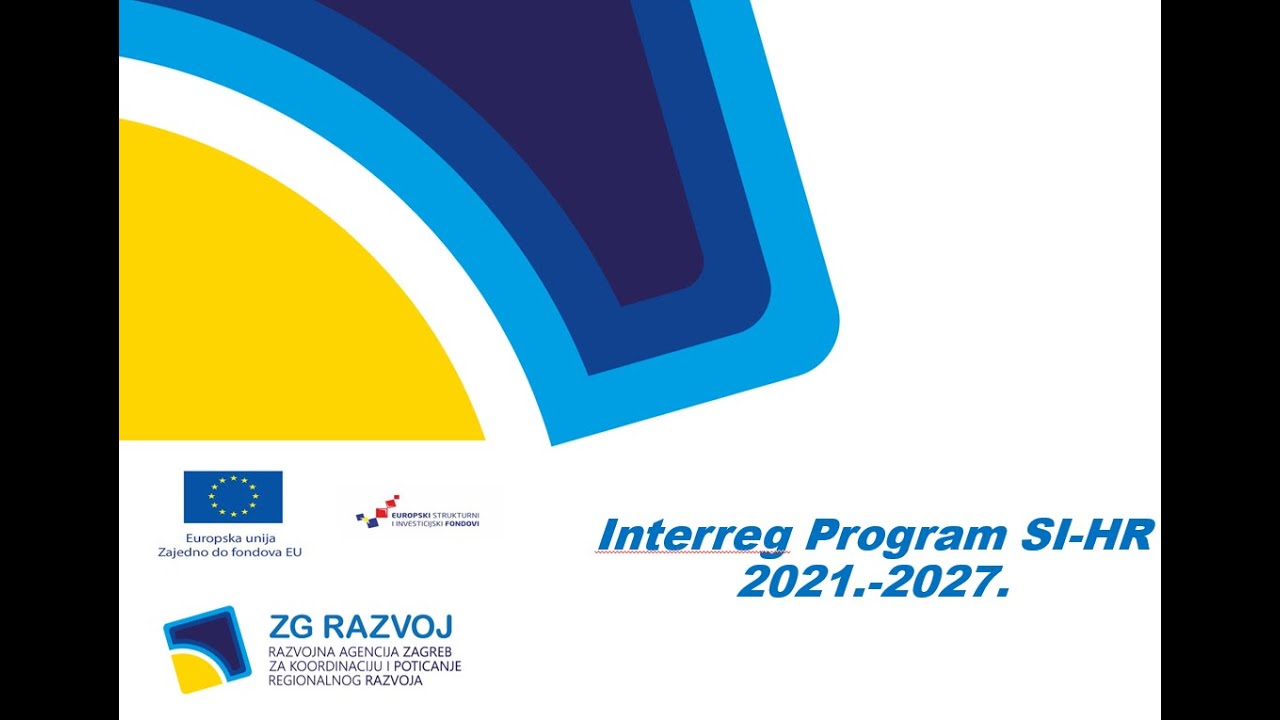 WEBINAR - "Interreg Program Slovenija – Hrvatska 2021.-2027." - YouTube