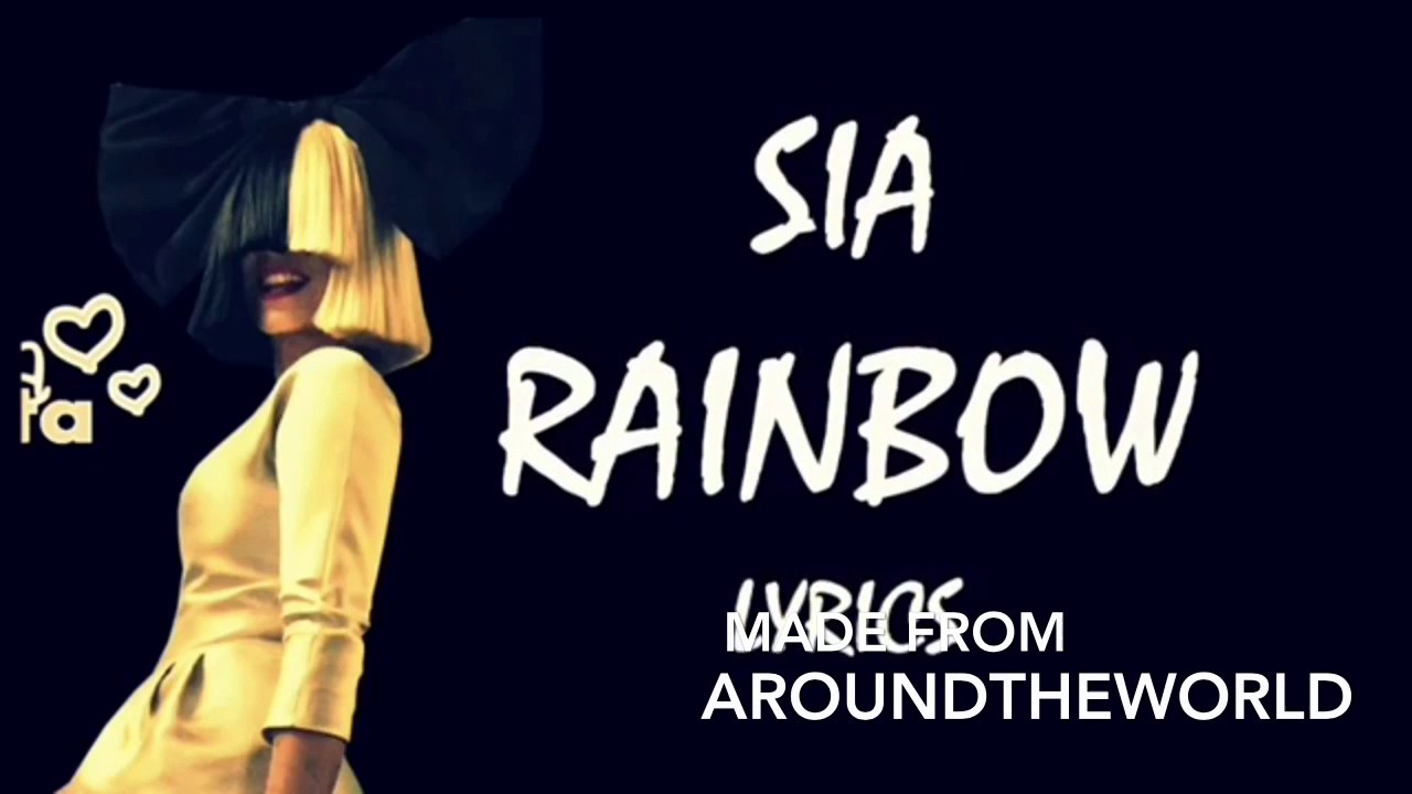 Sia - Rainbow From: My little Pony ( Lyric ) ( with text ) - YouTube