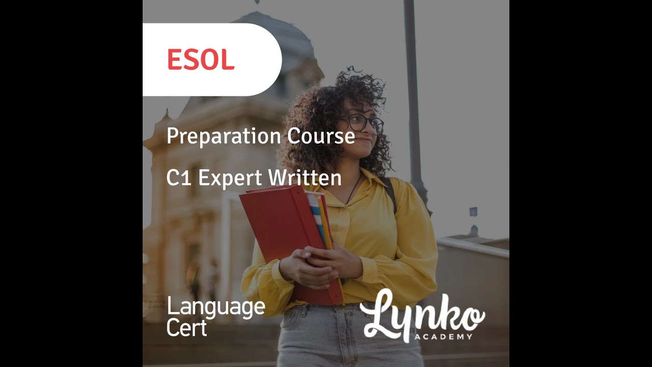 LanguageCert IESOL C1 Expert Written exam preparation course - YouTube