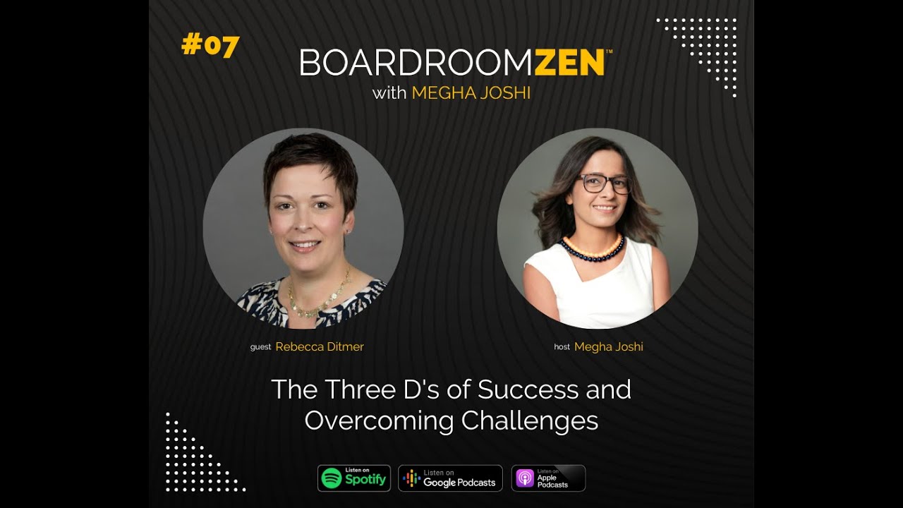 The Three D's of Success and Overcoming Challenges with Rebecca Ditmer ...