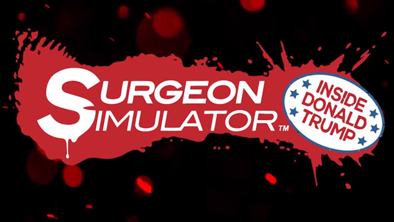 Surgeon Simulator: Anniversary Edition - Inside Donald Trump (PC/2016 ...