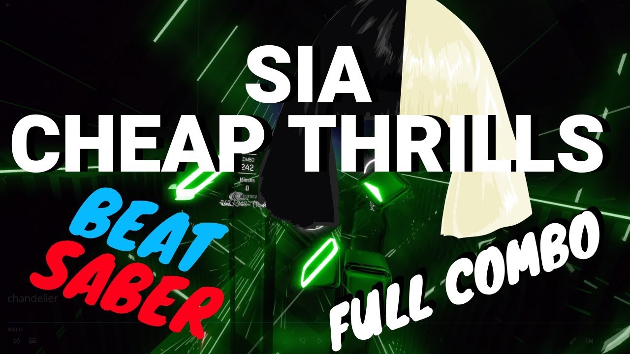 [beat saber] Sia ft. Sean Paul- Cheap Thrills (expert+) - YouTube
