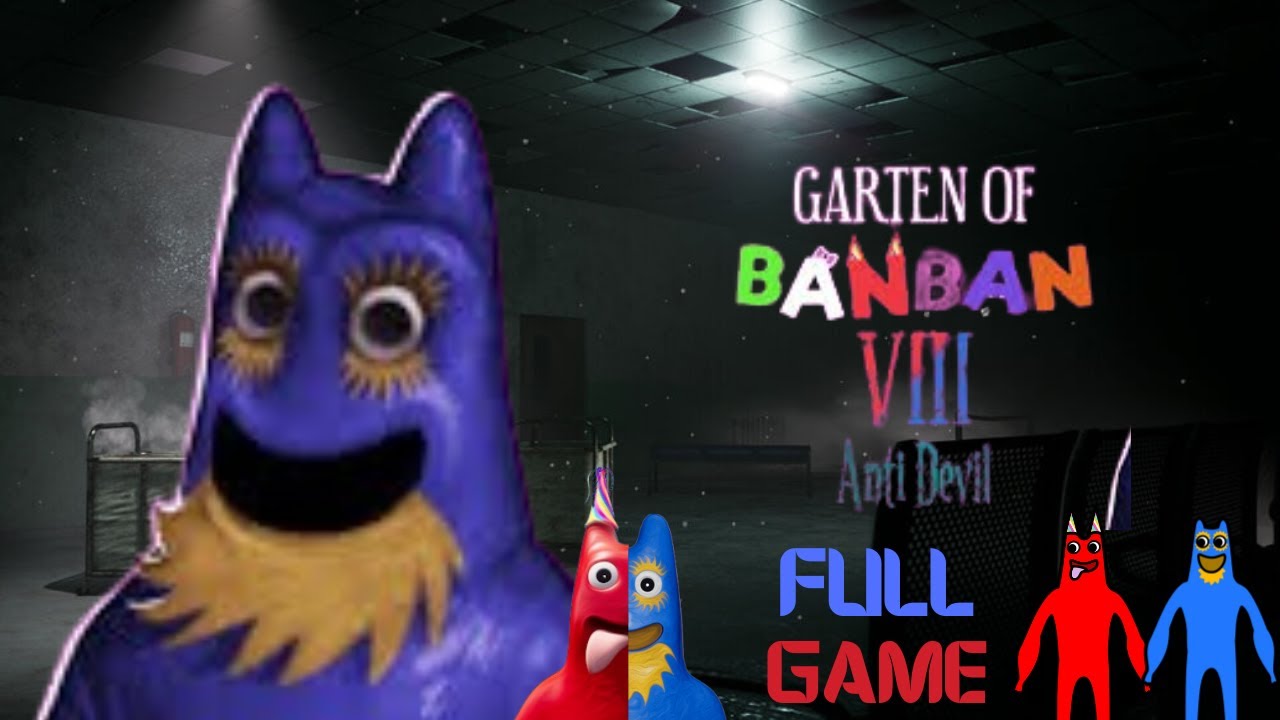 Garten of Banban chapter 8 Anti Devil Full Game 1080p Walkthrough No ...
