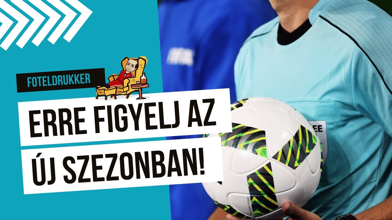 ÍGY VÁLTOZTAK A FOCI SZABÁLYAI! | Több les, kevesebb piros! Megszívták ...