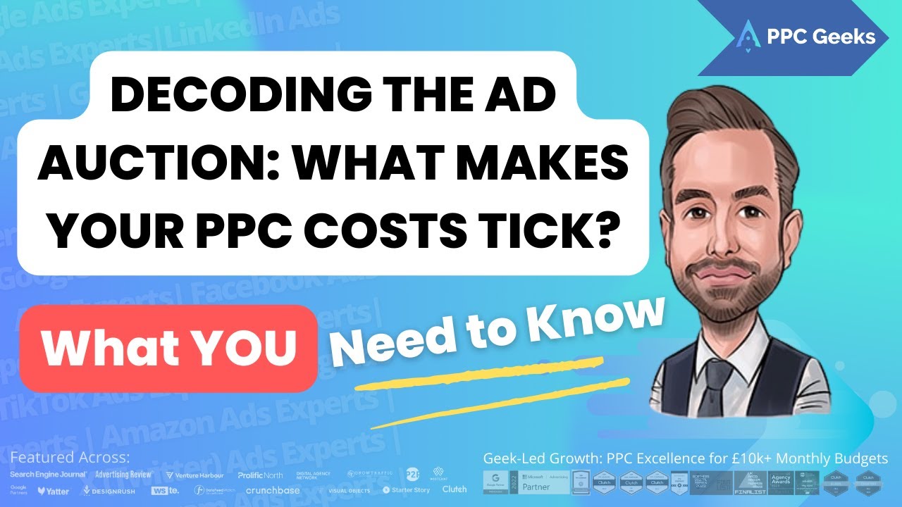 Decoding the Ad Auction: What Makes Your PPC Costs Tick? Chris S | PPC ...