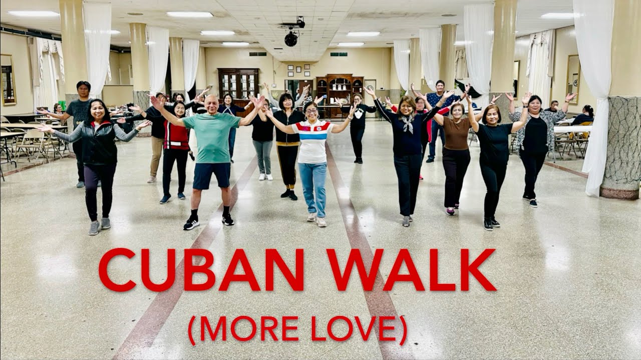 Cuban Walk Line Dance (More Love) - YouTube