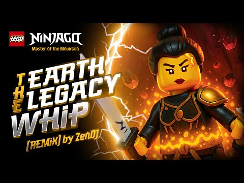 The Earth Legacy Whip | Ninjago Master of the Mountain - ZenDJ