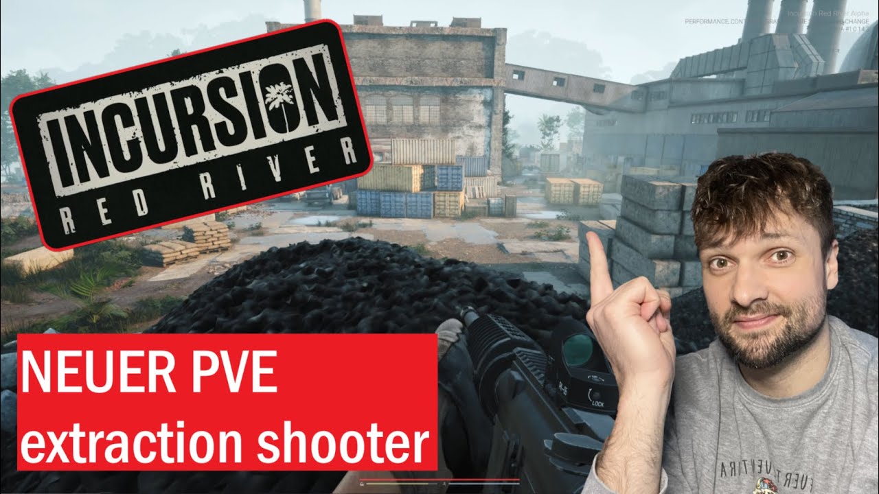 Neuer PVE extraction shooter | Incursion Red River | First Play positiv - YouTube