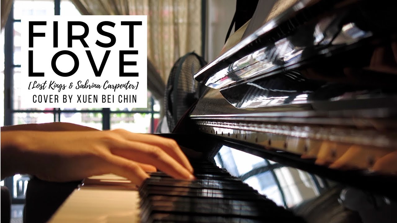 First Love - Lost Kings & Sabrina Carpenter | Cover - YouTube