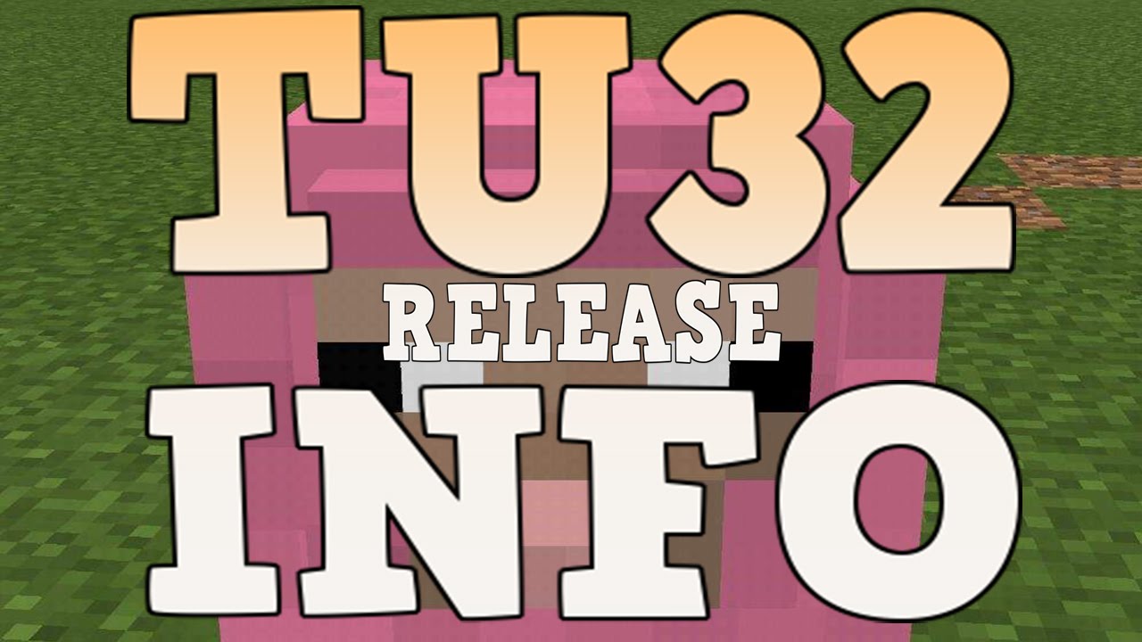 Minecraft Xbox 360/PS3 - TU32 RELEASE DATE! Title Update 32! - YouTube