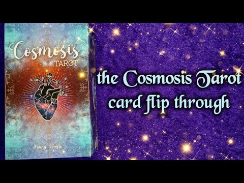 The Cosmosis Tarot card flip through - YouTube