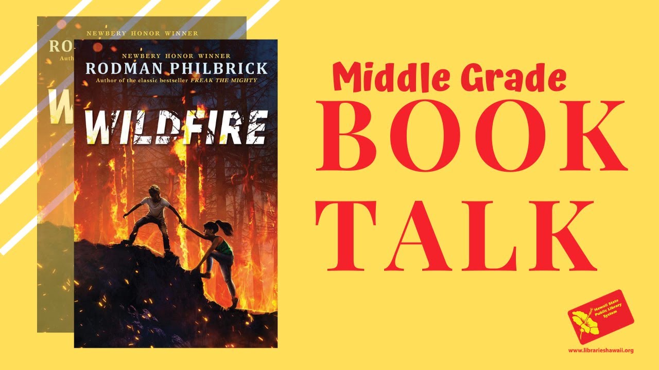 Middle Grade Book Talk: Wildfire by Rodman Philbrick - YouTube