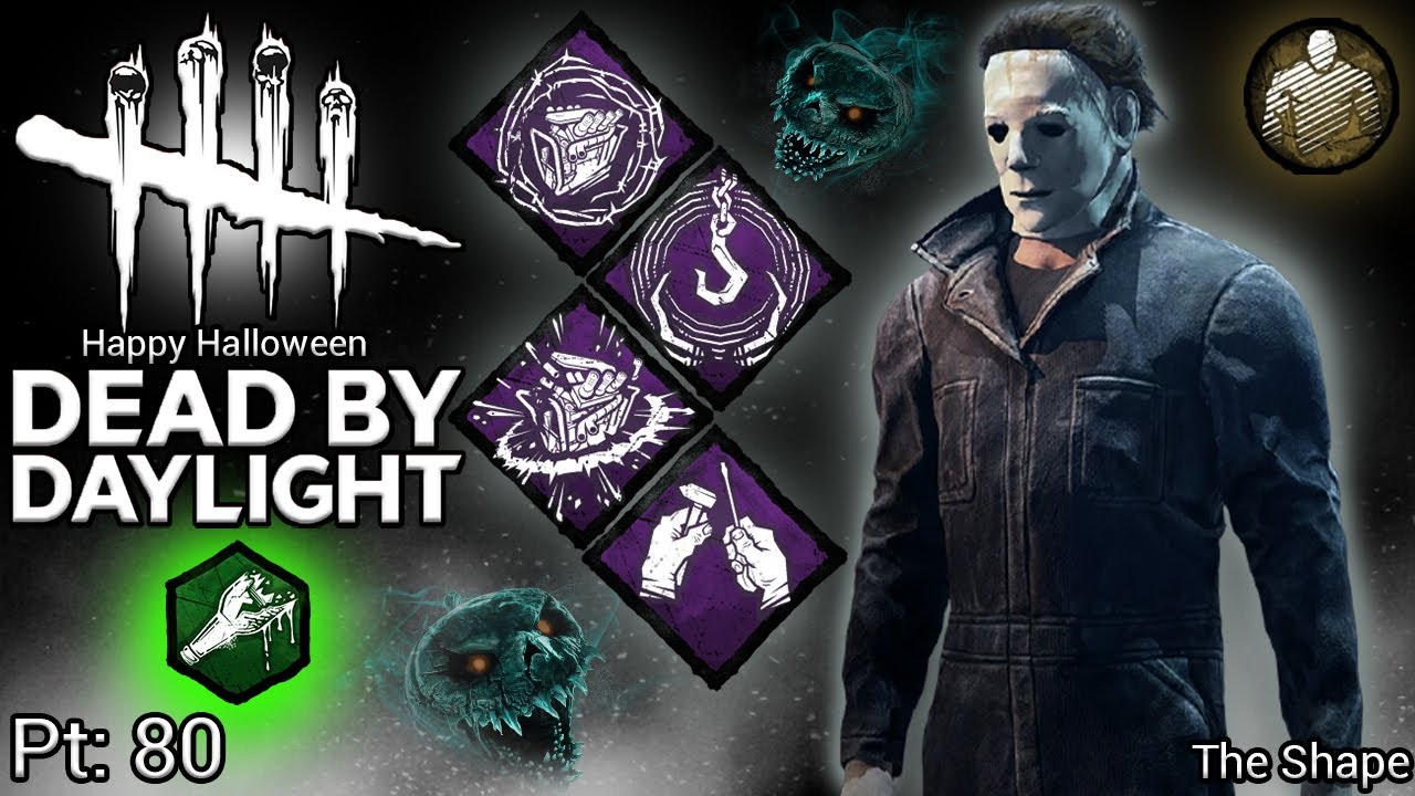 Having Fun With Spooky Stealth Myers Happy Halloween | Dead By Daylight ...
