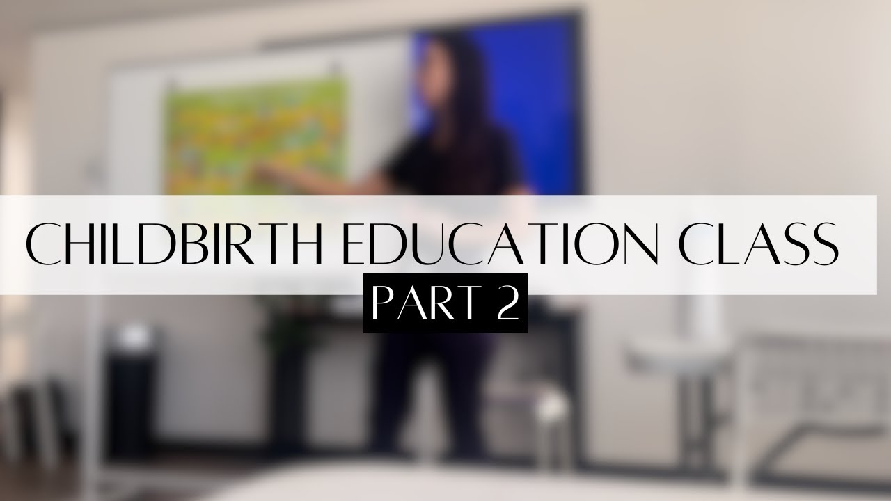 Childbirth Education Class Part 2 | Pregnancy Vlog 23 - YouTube