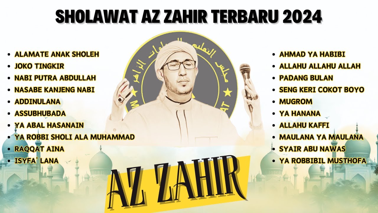 Full Album Sholawat Az Zahir Terbaru 2024 - YouTube