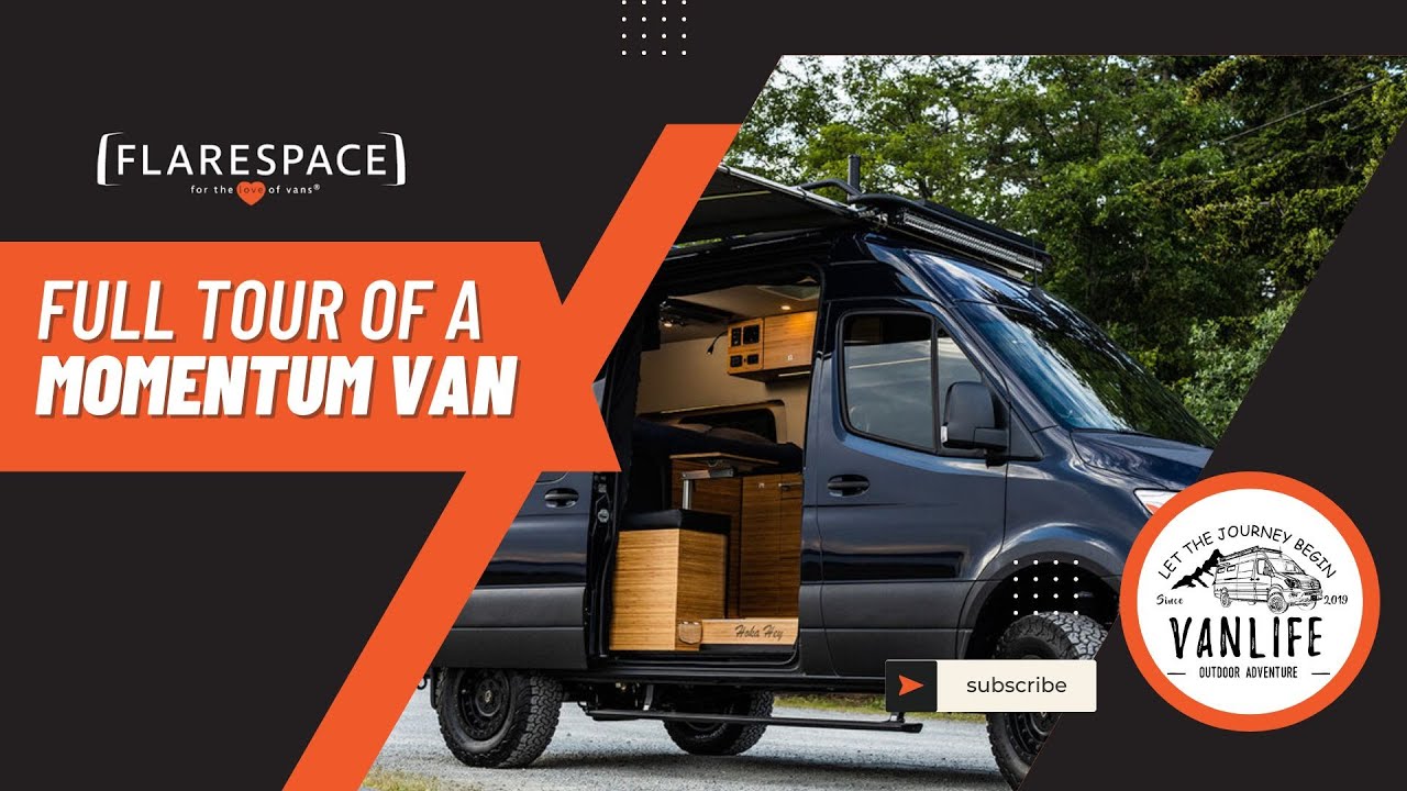 The Ultimate Full Tour of a Momentum Van - Flarespace #vanlife - YouTube