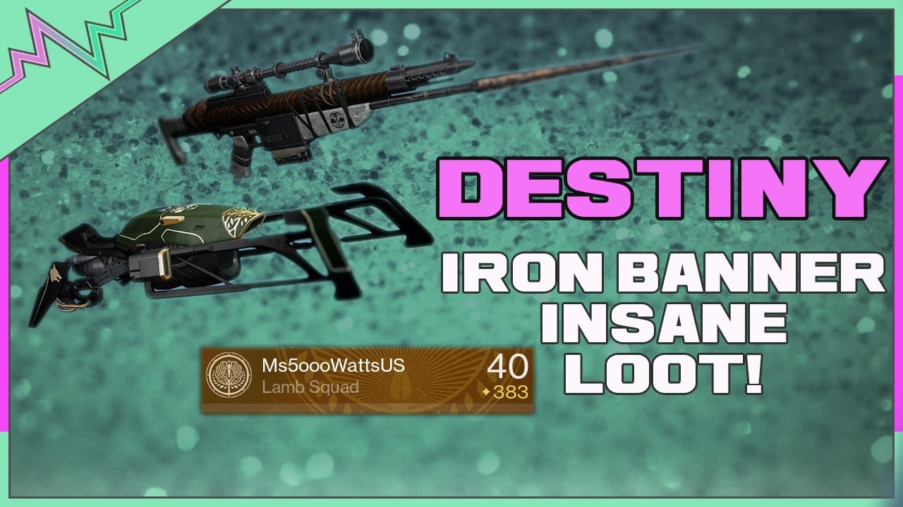 Destiny - Iron Banner Loot! INSANE Drops! (Rise of Iron) - YouTube