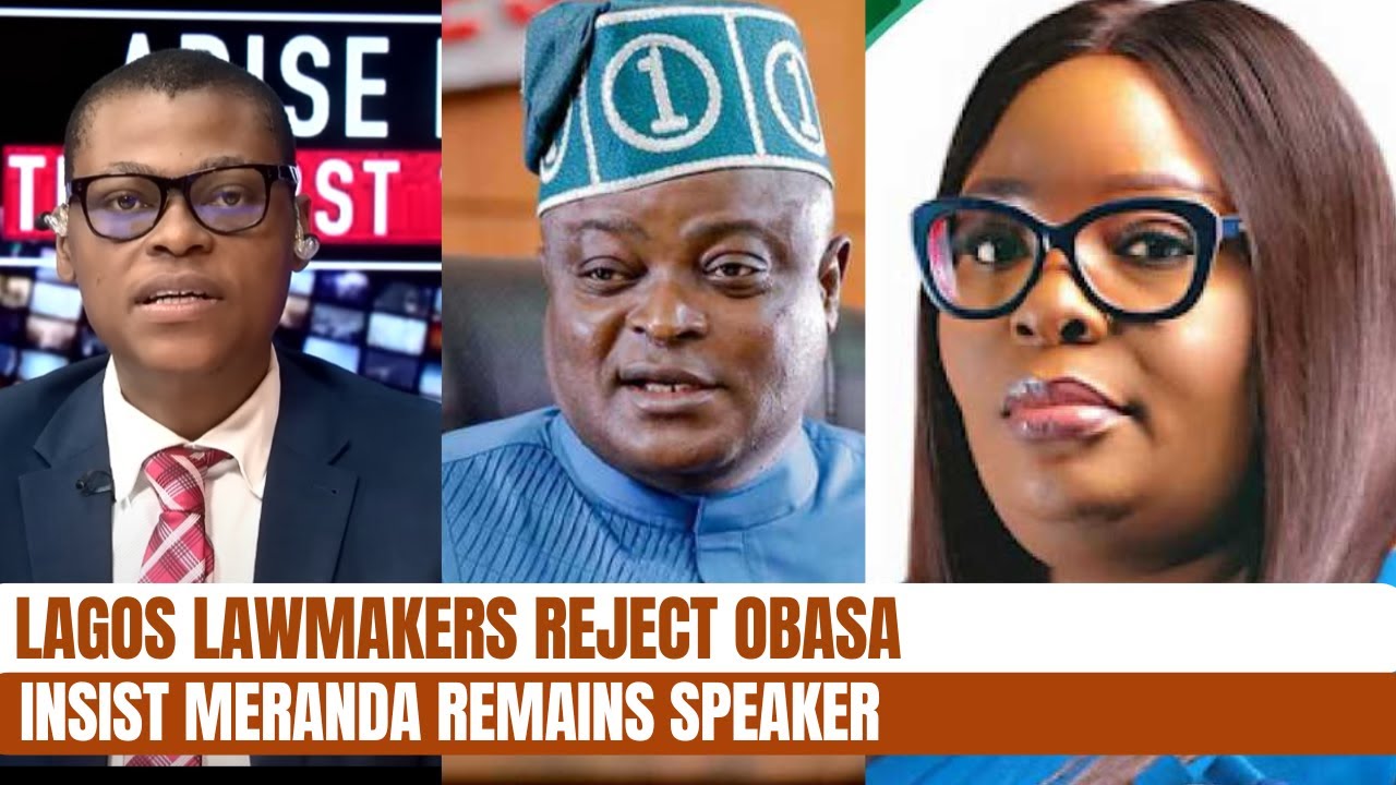 Rufai Oseni Spits Fire as Lagos Lawmakers Reject Obasa, Insist Meranda ...
