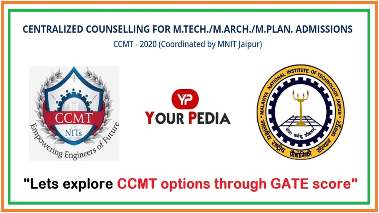 Extensive Counselling for CCMT 2021| M.Tech in NITs, IIITs etc | GATE ...