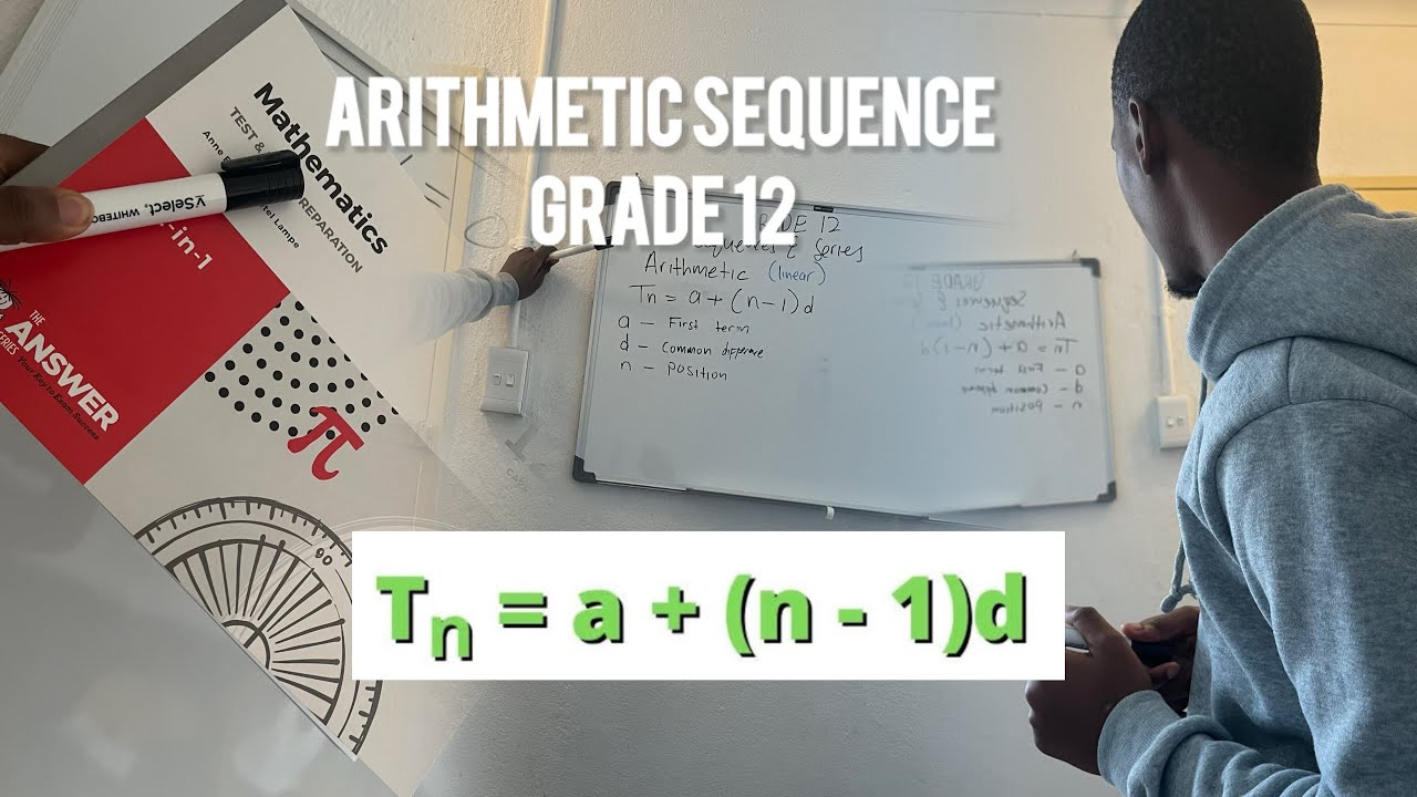 ARITHMETIC SEQUENCE | GRADE 12 | MATRIC | CAPS - YouTube