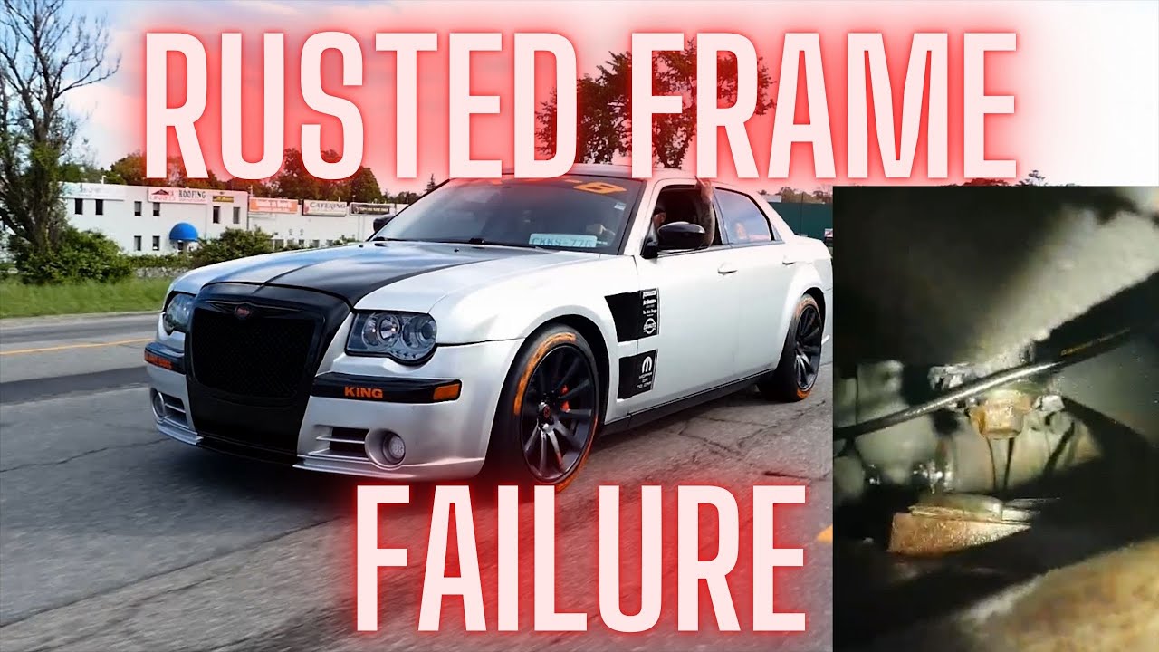 Chrysler 300 srt8 rusted frame failure - YouTube