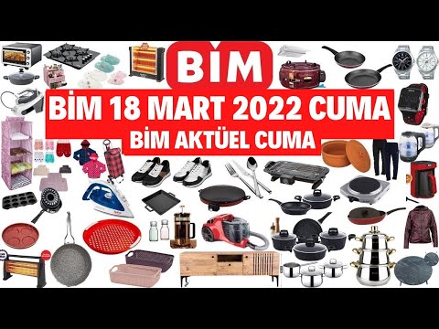GERÇEK KATALOG | BİM 18 MART 2022 CUMA RESMİ KATALOĞU | ÇEYİZ VE MUTFAK ÜRÜNLERİ #bim