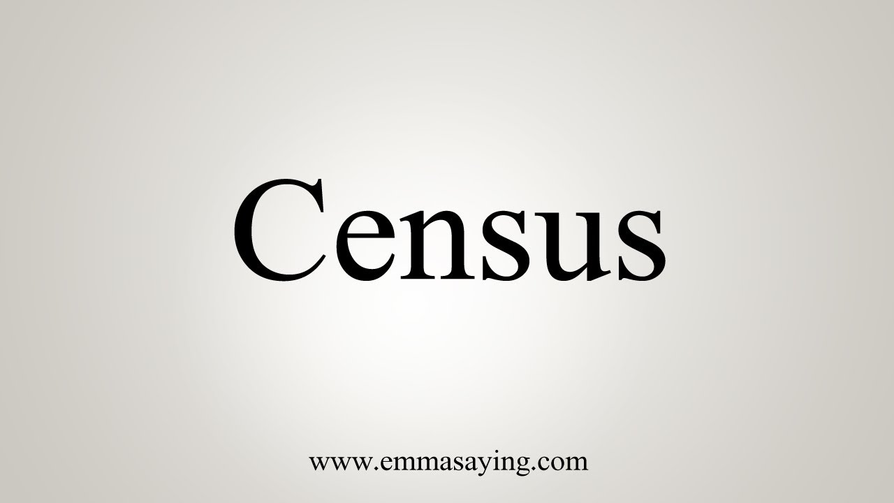 How To Say Census - YouTube