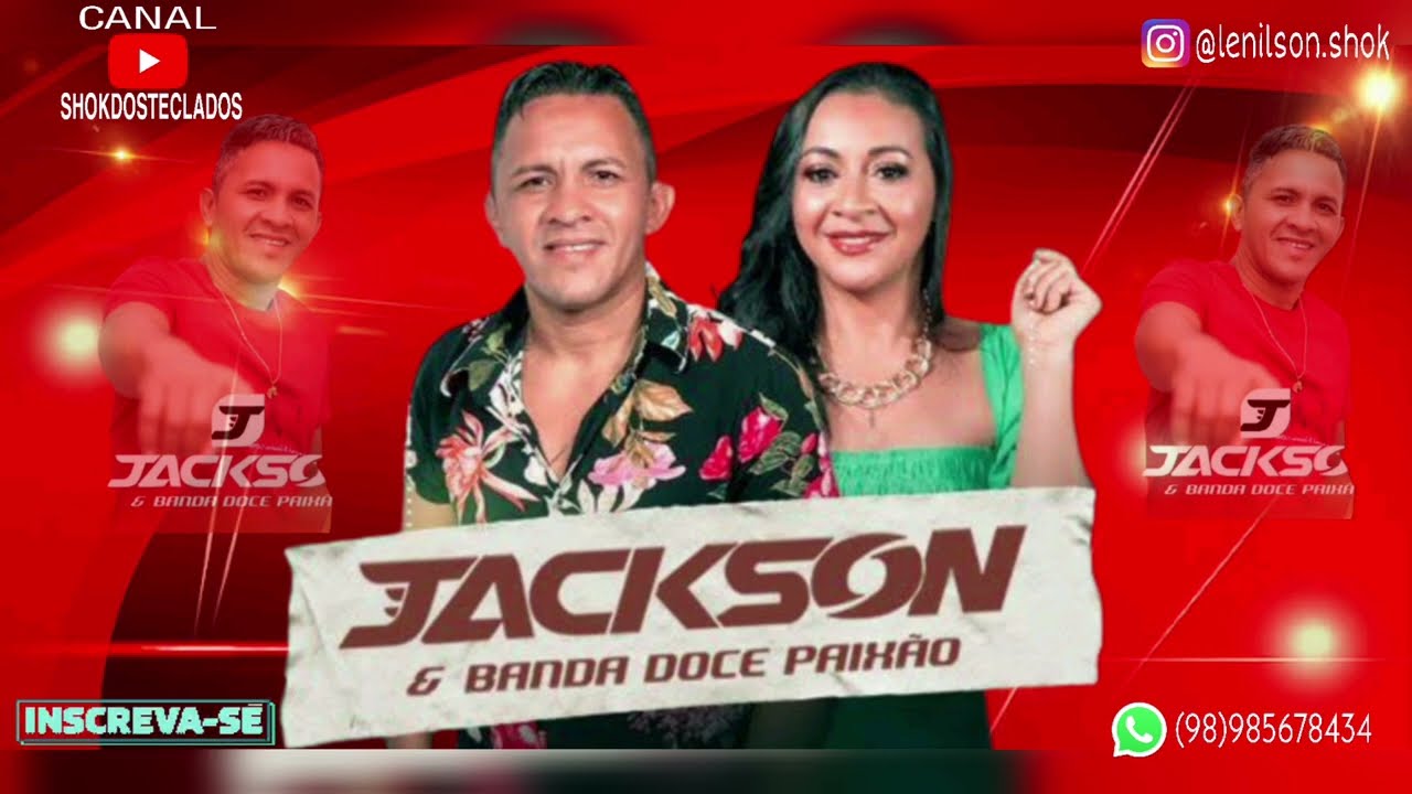 JACKSON & BANDA DOCE PAIXÃO 2022 - YouTube