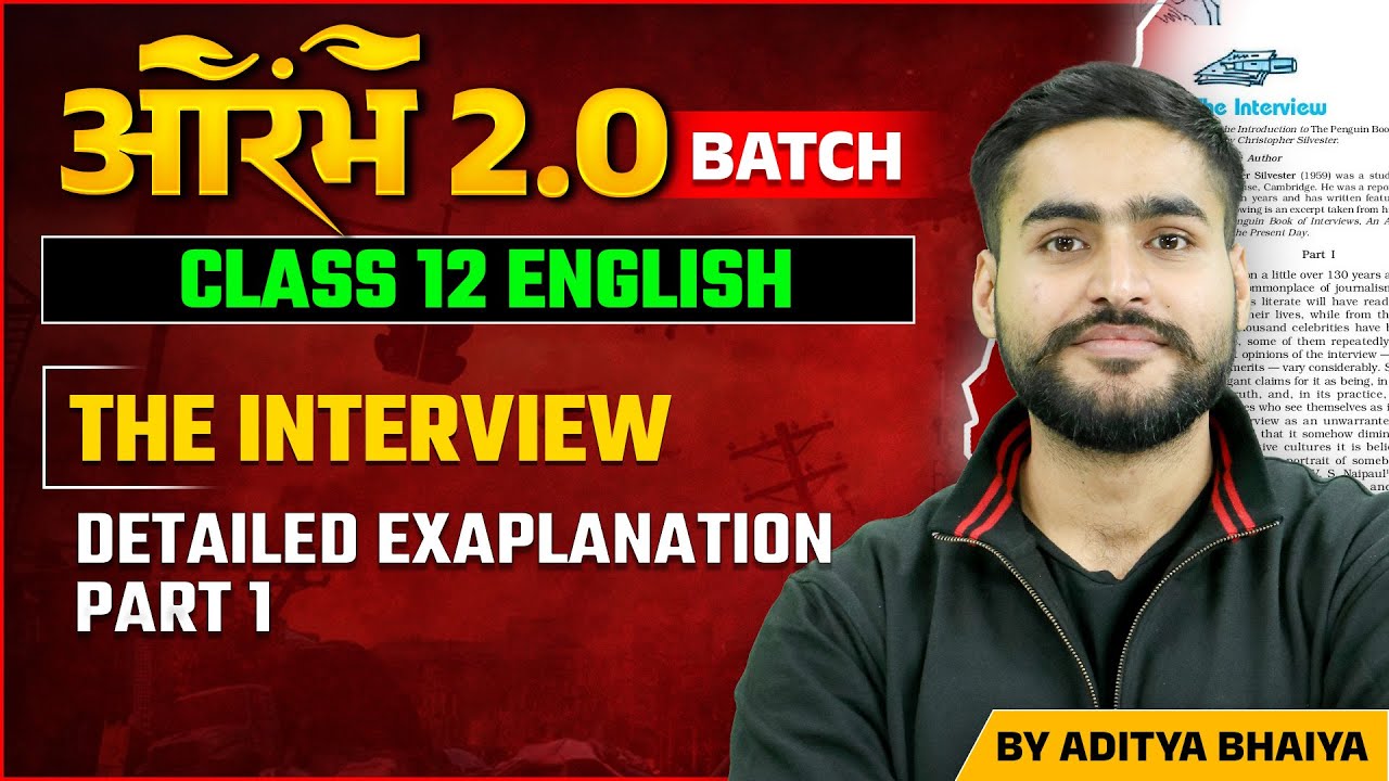 The Interview Class 12 English | Detailed Explanation Part 1 | By ...