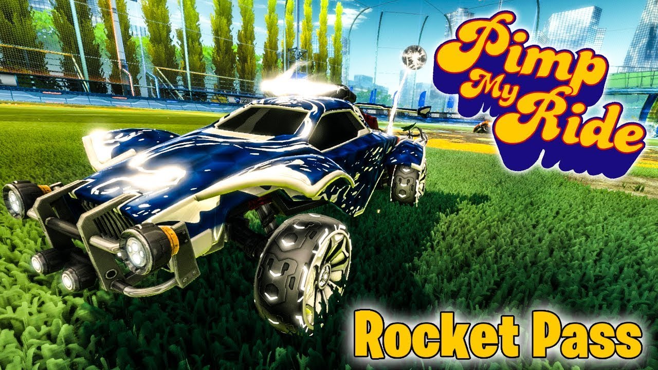 PIMP MY ROCKET LEAGUE RIDE - ROCKET PASS - YouTube