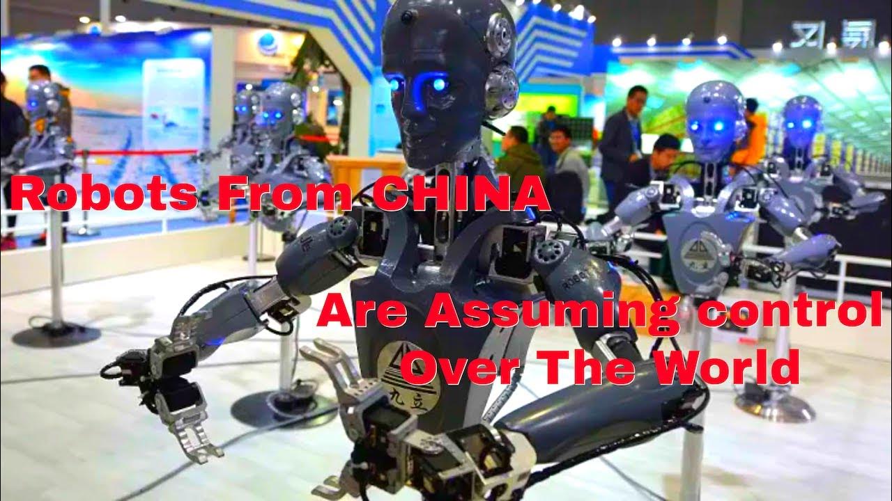 Robots From CHINA are Assuming control Over the World. China's Biggest Robot Show - YouTube