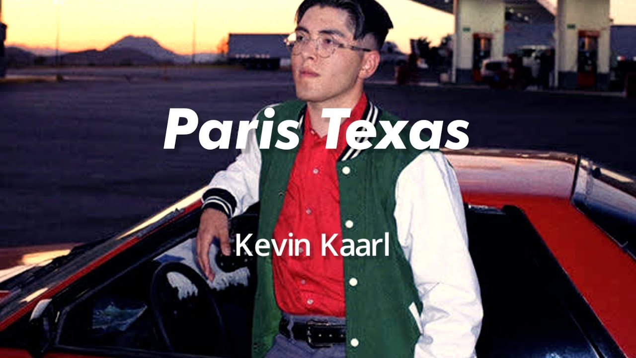 Kevin Kaarl - Paris Texas (Letra) / CEO LYRICS - YouTube