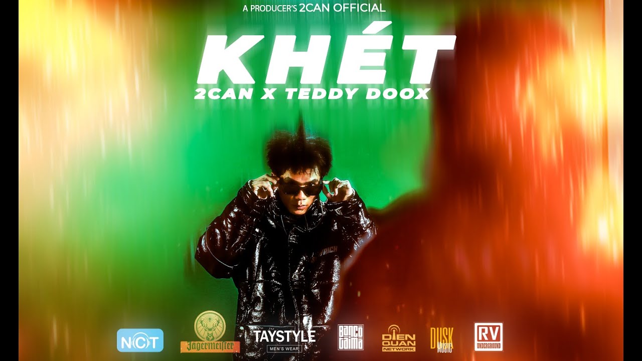2Can - Khét ft. Teddy Doox (Official M/V) - YouTube Music