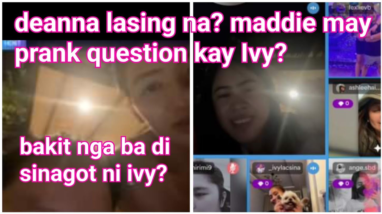 deanna lasing na? ivy nagulat sa prank question ni maddie tungkol sa ...